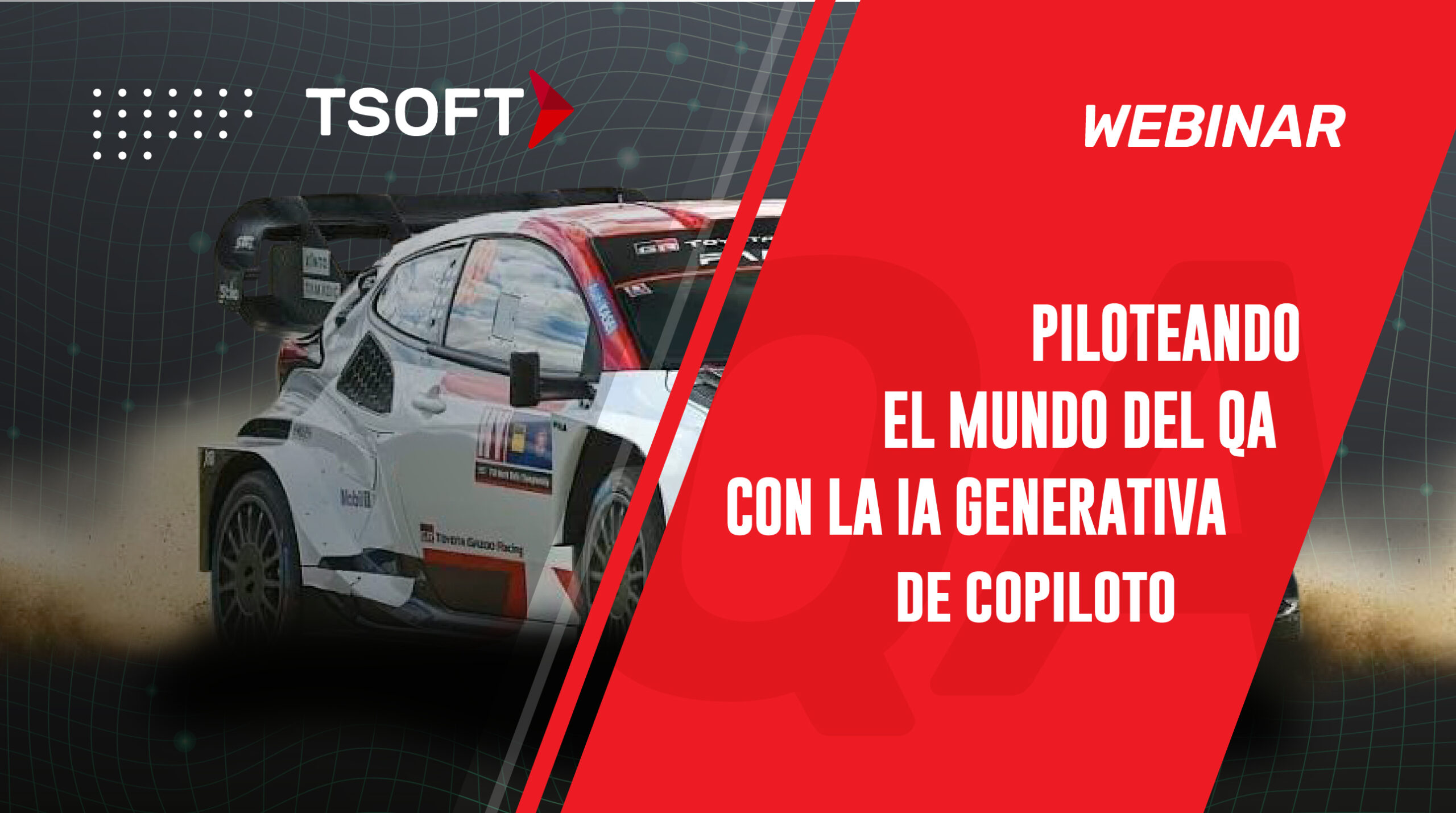 Piloteando el mundo de QA con la IA generativa de copiloto | TSOFT ...